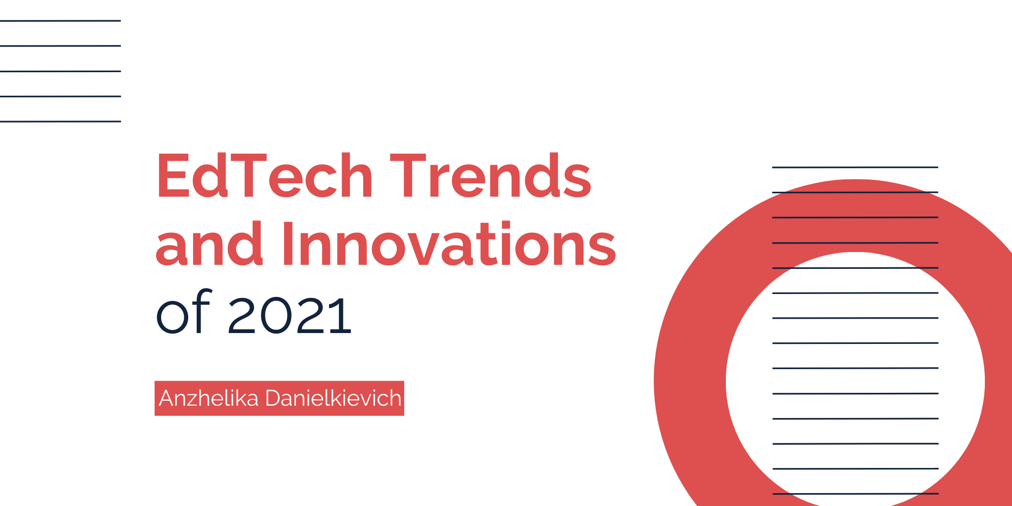 5 Major Technology Trends in Education in 2021 - KeenEthics