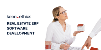Real Estate ERP Software Development - Keenethics